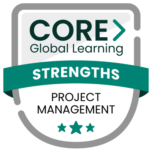 CORE Strengths - Project Management - Credly