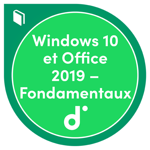 Participation au course : Windows 10 et Office 2019 – Fondamentaux - Credly