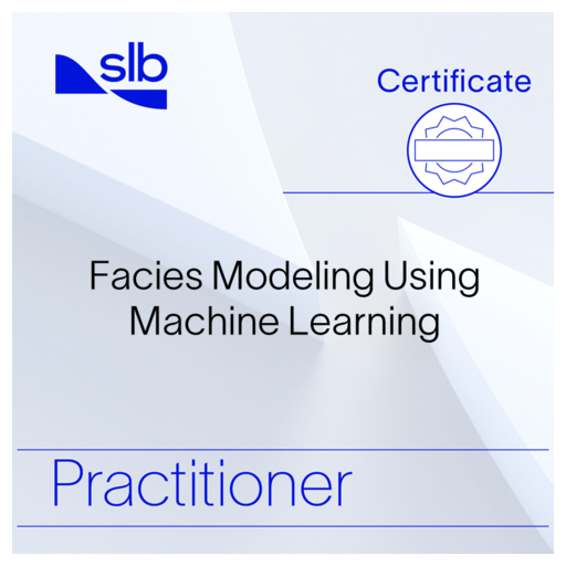 Facies Modeling Using Machine Learning (ML) - Practitioner Certificate - Credly