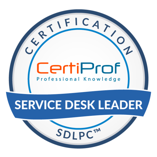 Service Desk Leader Professional Certification - SDLPC™ ! - Credly