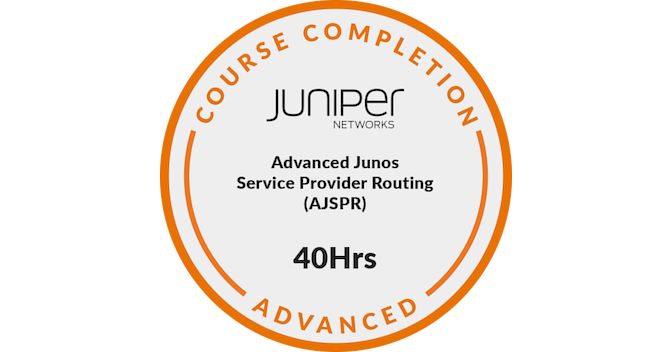 Advanced Junos Service Provider Routing (AJSPR) - Credly