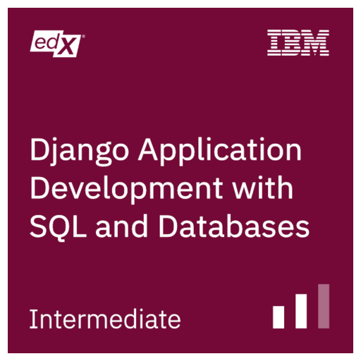 Django Application Development with SQL and Databases - Credly