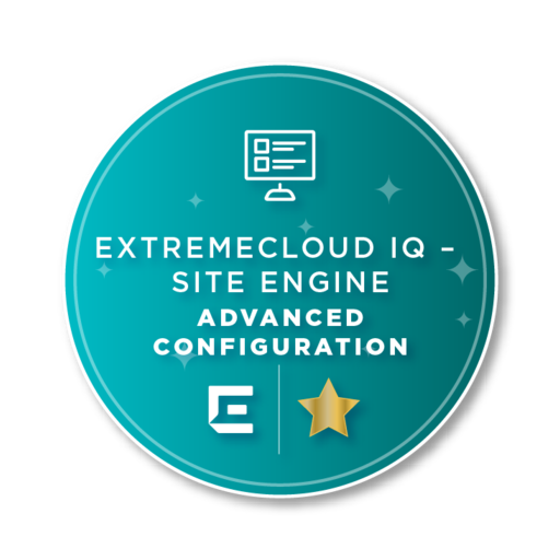 ExtremeCloud IQ - Site Engine - Advanced Configuration - Credly