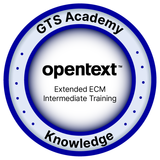 OpenText Knowledge - Extended ECM Intermediate Training - GTS Academy ...