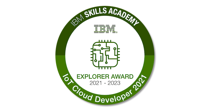 IoT Cloud Developer - Explorer Award 2021 - Credly