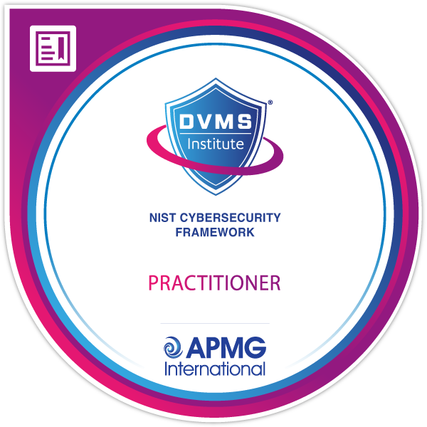 NIST Cybersecurity Framework Practitioner (Bootcamp) - Credly