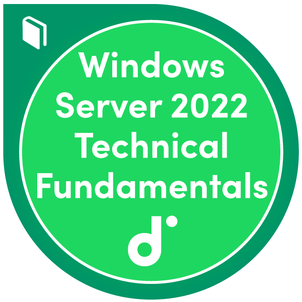 Kursteilnahme: Windows Server 2022 Technical Fundamentals - Credly