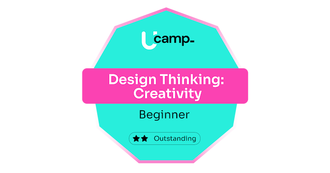 Design Thinking: Creativity - Outstanding - Credly