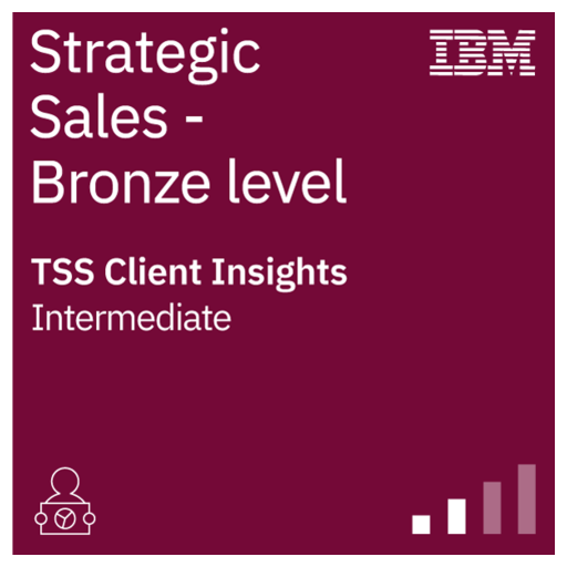 TSS Client Insights - Strategic Sales - Bronze Level - Credly