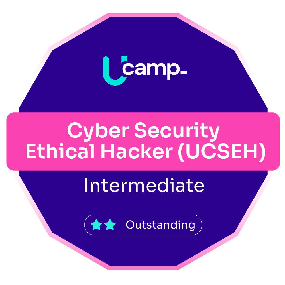 Cyber Security Ethical Hacker Intermediate (UCSEH) - Outstanding - Credly