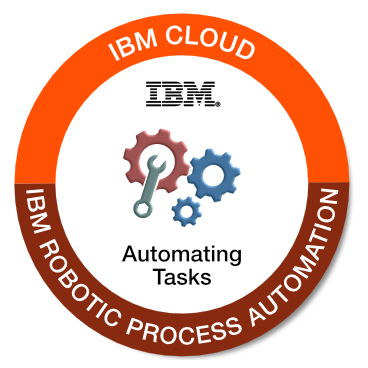Automating Tasks Using IBM Robotic Process Automation with Automation Anywhere - Credly