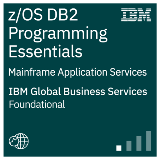 Mainframe Application Services – Z/OS DB2 Programming Essentials - Credly