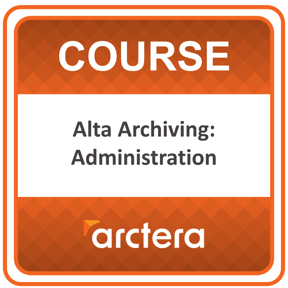 Arctera Alta Archiving: Administration - Credly
