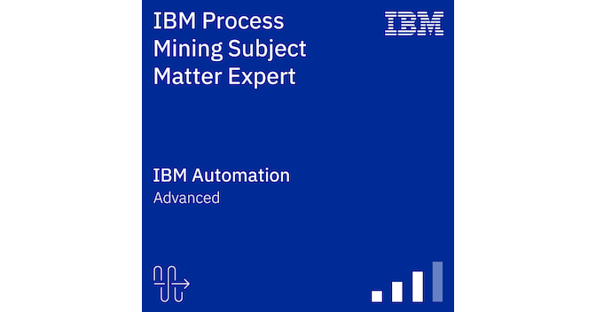 IBM Process Mining Subject Matter Expert - Credly