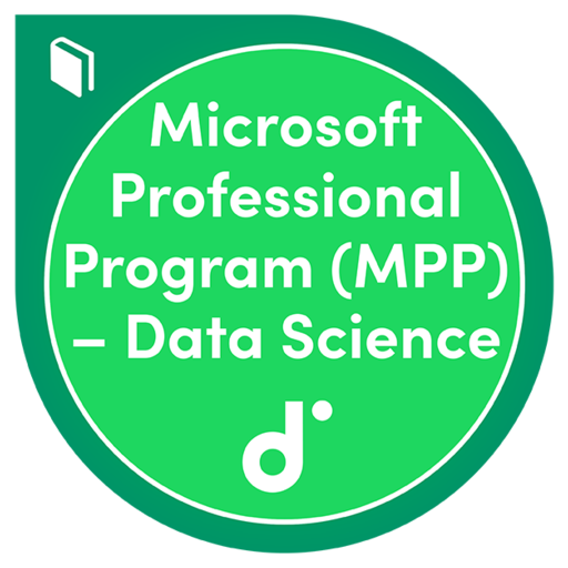 Microsoft Professional Program (MPP) – Data Science - Credly