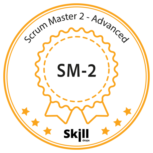 Scrum Master 2 - Advanced - Credly