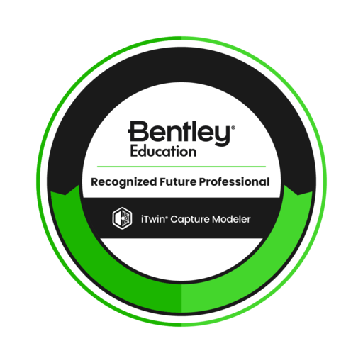 Bentley Education: Recognized Future Professional - iTwin Capture Modeler - Credly