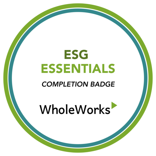 ESG Essentials by WholeWorks - Credly