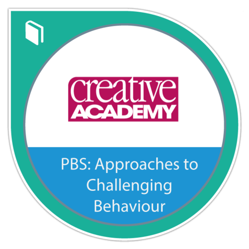 Positive Behaviour Support: Approaches to Challenging Behaviour - Credly