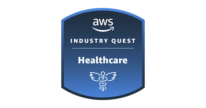 AWS Industry Quest: Healthcare - Credly