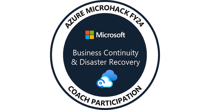 FY24 Business Continuity on Azure MicroHack Coach Participation - Credly