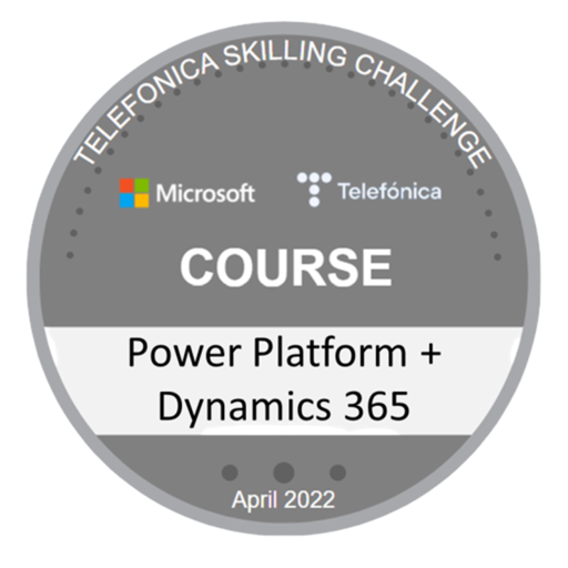 Telefónica Skilling Challenge - Dynamics + Power Platform - Credly