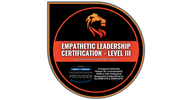 Empathetic Leadership Certificate Program - LEVEL III - Credly