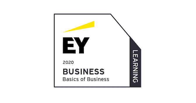 EY Business - Basics of Business - Learning (2020) - Credly