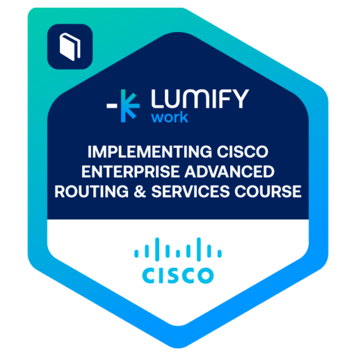 Implementing Cisco Enterprise Advanced Routing and Services (ENARSI ...
