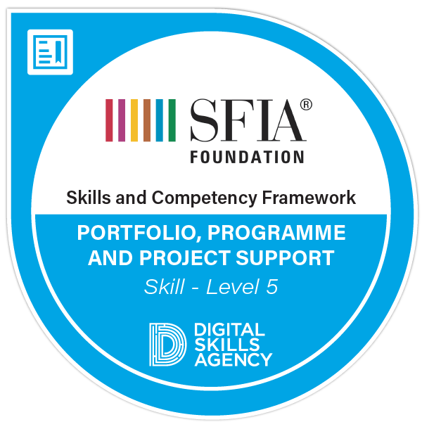 Portfolio, Programme and Project Support - Skill - Level 5 - Credly
