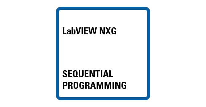 LabVIEW NXG Sequential Programming - Credly