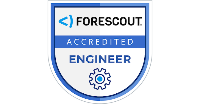 Forescout Accredited Engineer - Credly