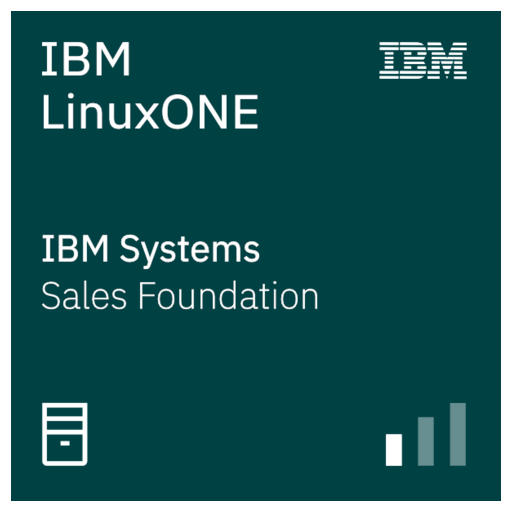 IBM LinuxONE Sales Foundation - Credly