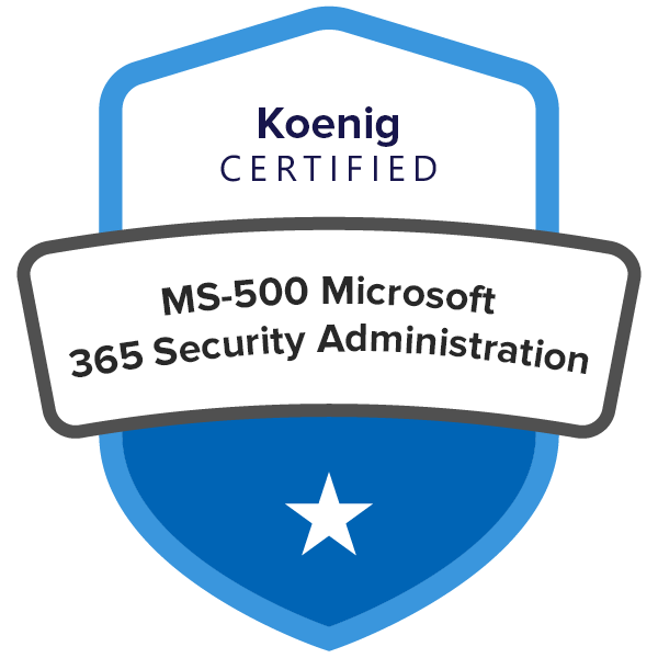 MS 500 Microsoft 365 Security Administration Credly
