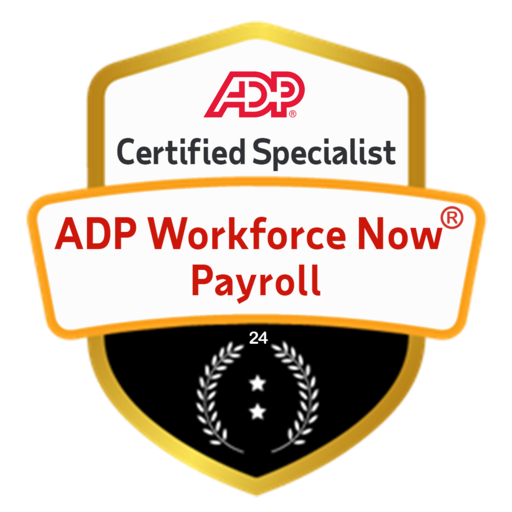 Certified Payroll Specialist in ADP Workforce Now® - Credly