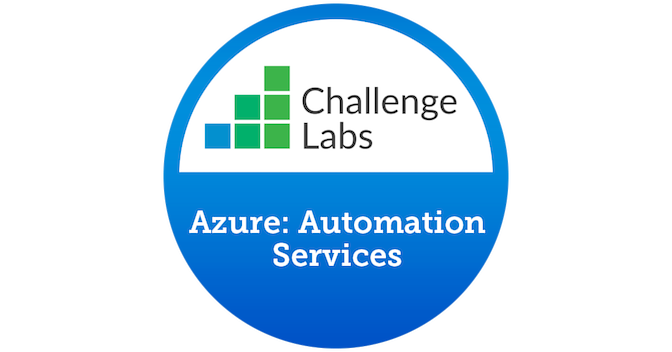 Azure: Automation Services [Hands-on Labs] - Credly
