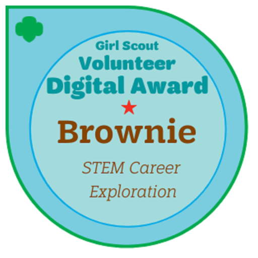 GS STEM Volunteer Brownie STEM Career Exploration - Credly