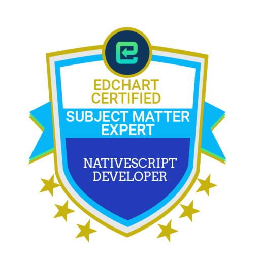 Edchart Certified NativeScript Developer Subject Matter Expert - Credly