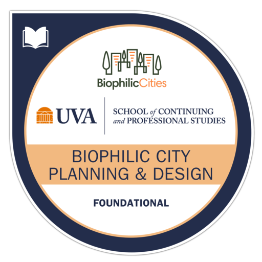 Biophilic City Planning and Design Program - Credly