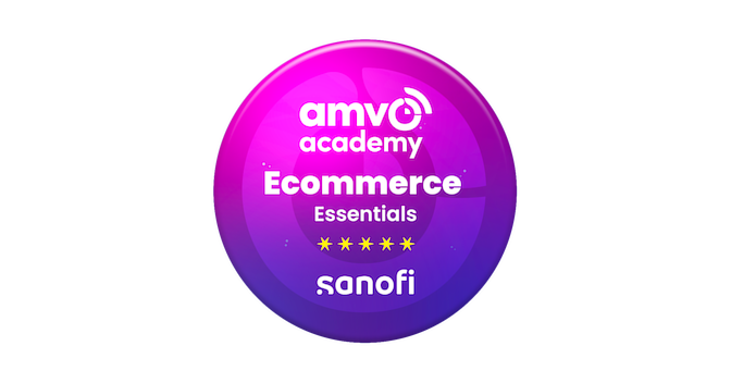 AMVO & Sanofi México: Ecommerce Essentials - Credly