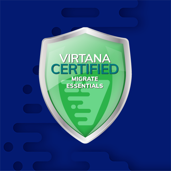 Virtana Certified Migrate Essentials - Credly