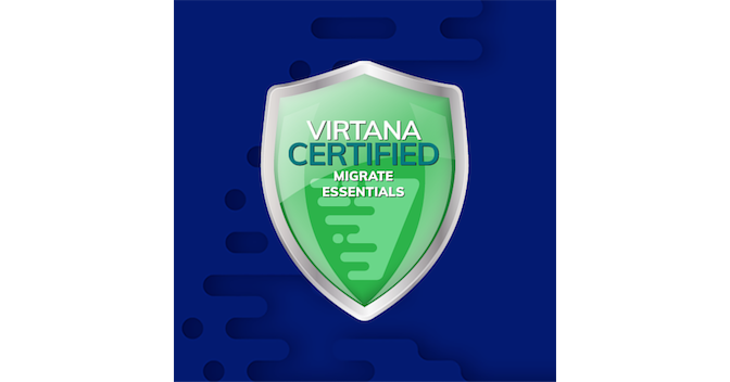 Virtana Certified Migrate Essentials - Credly