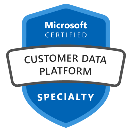 Microsoft Certified: Customer Data Platform Specialty - Credly