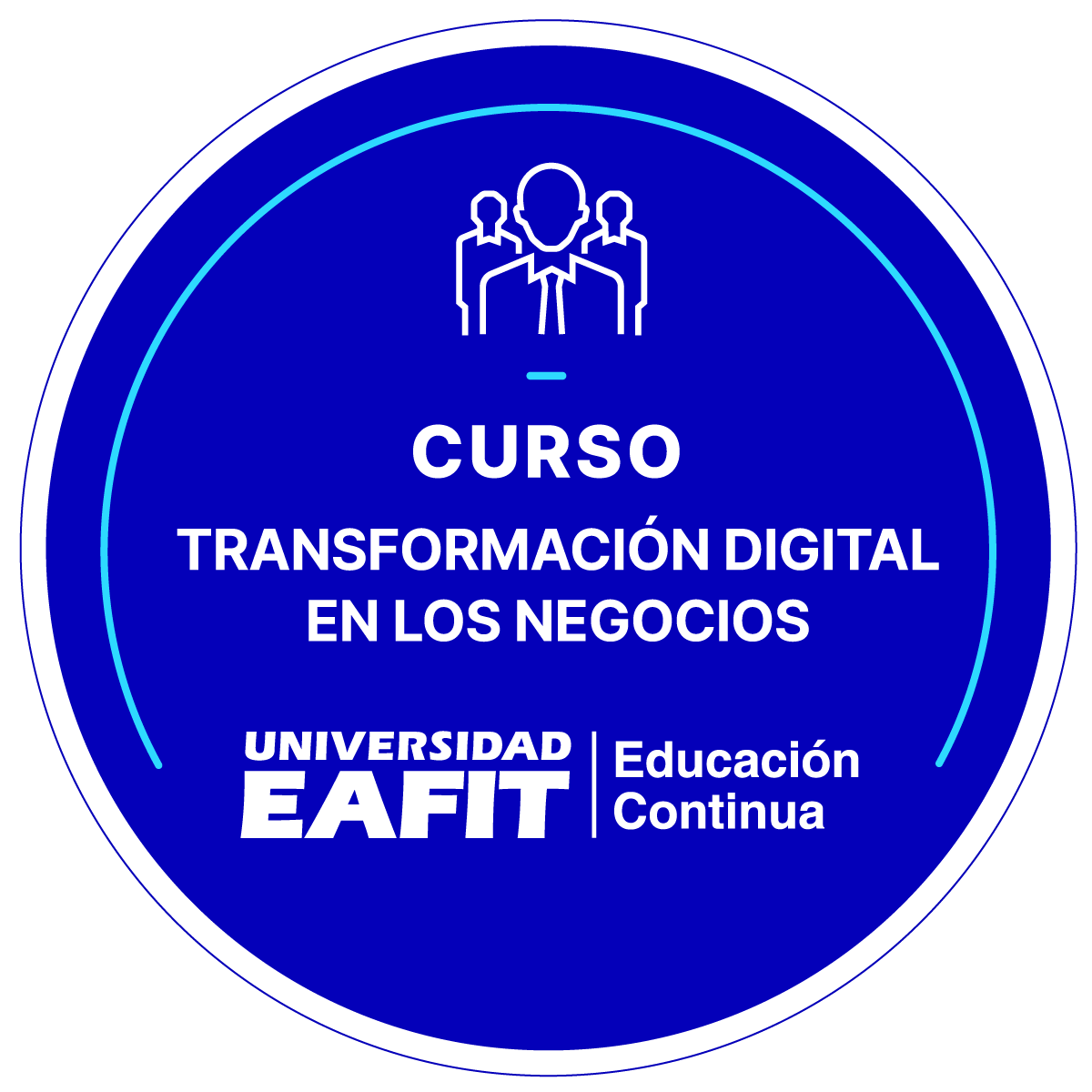 CURSO: TRANSFORMACIÓN DIGITAL DE NEGOCIOS. - Credly