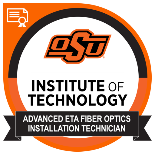 Advanced ETA Fiber Optics Installation Technician - Credly