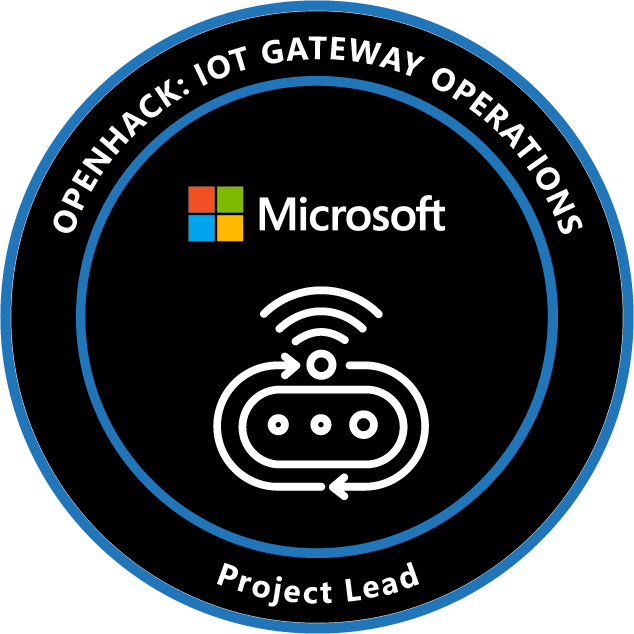 OpenHack: IoT Gateway Operations Project Lead - Credly