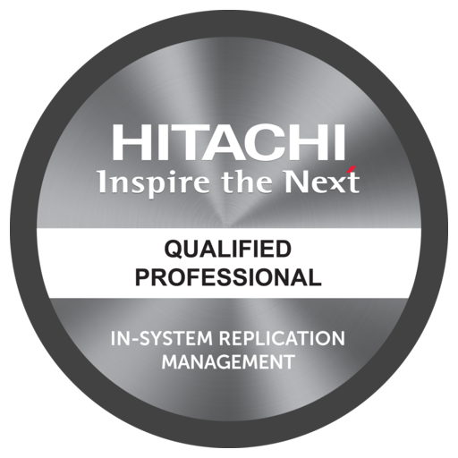 Hitachi Qualified Professional - In-System Replication Management - Credly