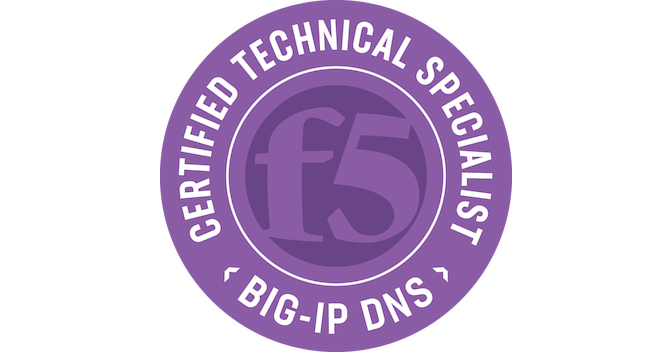 F5 Certified! Technical Specialist, BIG-IP DNS (F5-CTS, BIG-IP DNS ...