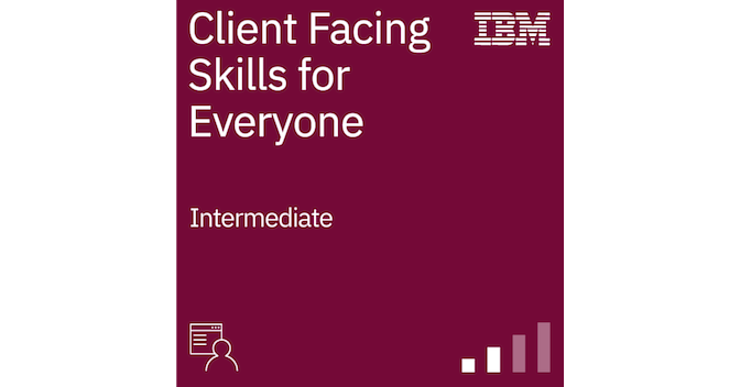 Client Facing Skills for Everyone - Credly