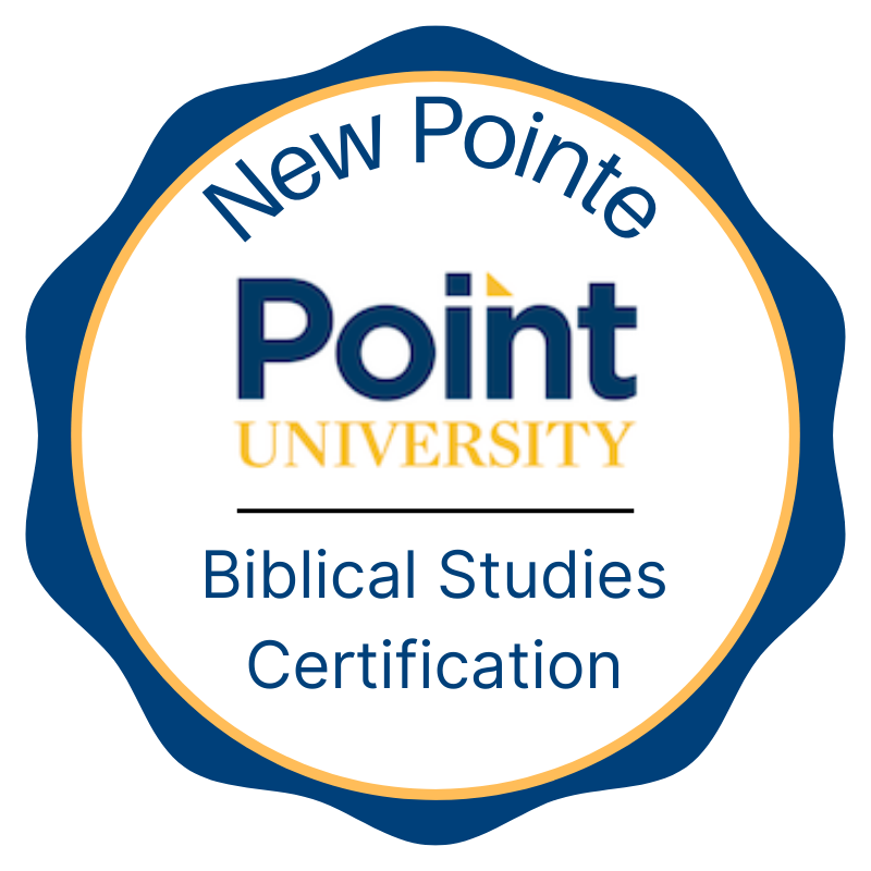 New Pointe Biblical Studies Certificate - Credly